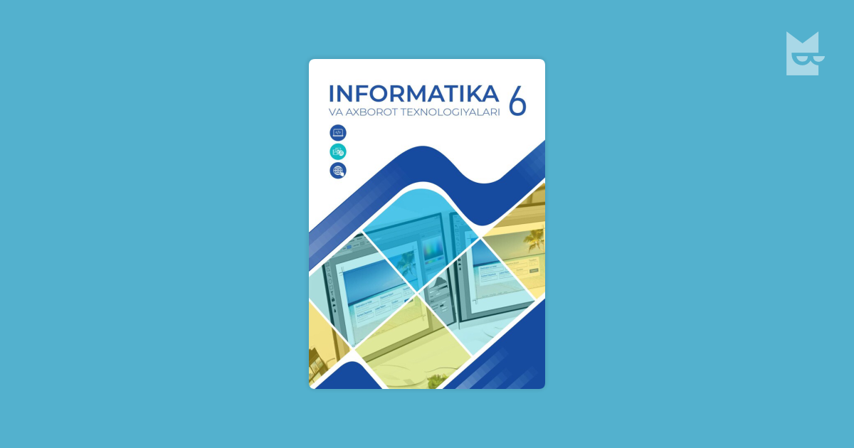 Комикс Informatika 6-sinf — Яндекс Книги